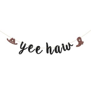 innoru yee haw banner, wild west cowboy cowgirl party decorations, fiesta birthday, western bridal shower bachelorette party decorations, black glitter