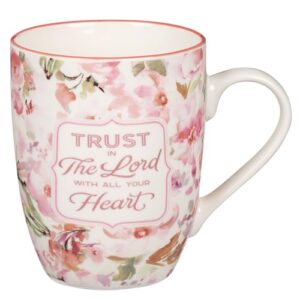 christian art gifts encouraging ceramic coffee & tea bible verse mug for women: trust in the lord inspirational scripture proverb, microwave & dishwasher safe, white & pink watercolor floral, 12 oz.