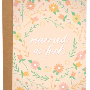 Sleazy Greetings Floral Funny Wedding Card | Congratulations, Married As F**K Card | Greeting Card for Bride and Groom