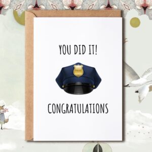 NTVShop Police Congratulation Card - You Did It - Policeman Promotion - Police Graduation Card - Gift For Him Her