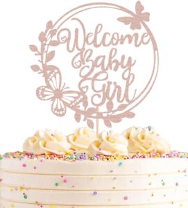 ahaoray welcome baby girl cake topper - rose gold glitter baby shower cake decorations for girl, baby girl cake topper, for baby shower/baby birthday party/baby gender reveal party photo booth props