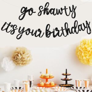 BEISHIDA Black Go Shawty It's Your Birthday Banner - NO DIY - Hip Hop Theme Glitter Happy Birthday Banner - Pre-Strung - Black Rap Theme Happy Birthday Sign for Man Women birthday Party Supply