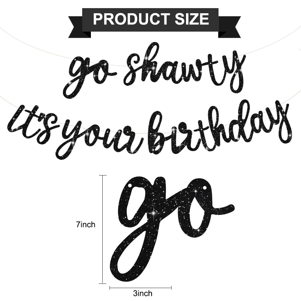 BEISHIDA Black Go Shawty It's Your Birthday Banner - NO DIY - Hip Hop Theme Glitter Happy Birthday Banner - Pre-Strung - Black Rap Theme Happy Birthday Sign for Man Women birthday Party Supply