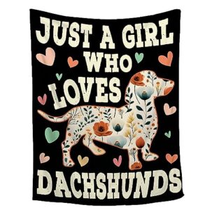 just a girl who loves dachshund blanket | funny gift for animal lover | dachshund lovers home decor for girls | 40"x50" dachshund lover gift blanket for halloween christmas birthday