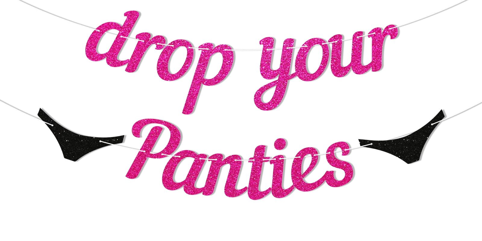 Pre-Strung Drop Your Panties Banner - Hot Pink Glitter Bridal Shower Bachelorette Party Decorations - Lingerie Shower Banner, Wedding/Bachelorette/Birthday Party Decorations