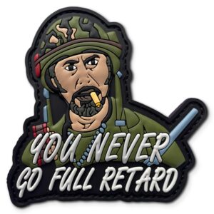 never go full retard pvc patch: humorous morale patch with hook and loop - funny tactical military patches, tropic thunder, morale patches for backpacks, helmet and other military tactical gears