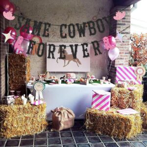 Same Cowboy Forever Banner for Western Cowgirl, Last Rodeo Hoedown, Nash Bash Nashville Bachelorette Party Decorations