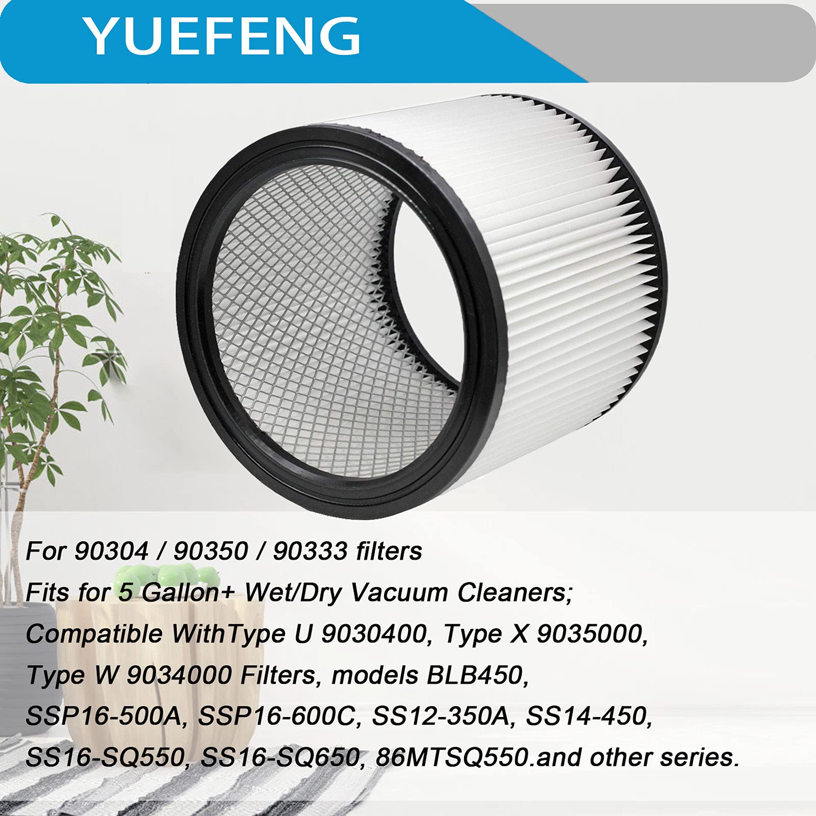 YUEFENG Filter Compatible with Shop-Vac 90350 90304 90333 Replacement fits most Wet/Dry Vacuum Cleaners 5 Gallon and above (2+2+4)