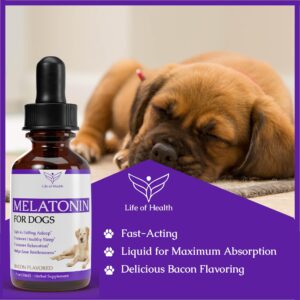 Dog Melatonin | Melatonin for Dogs | Melatonin for Dogs Sleep | Sleep Aid for Dogs | Dog Sleep Aid | Dog Calming | Calming for Dogs | Dog Calming Treats | Dog Anxiety Relief | 1 fl oz Bacon Flavor