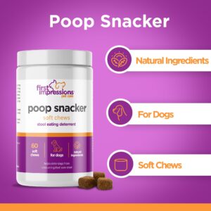 First Impressions Poop Snacker Soft Chews - Best Stool Eating Deterrent for Dogs, Coprophagia Deterrent for Dogs, Probiotics & Breath Freshener - Deterrent for Dogs Eating Poop - 60 ct