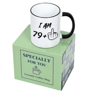 YHRJWN 80th Birthday Gifts for Women Men, I Am 79 Plus Middle Finger Coffee Mug, 80th Birthday Gifts Ideas for Best Friends, Grandma, Grandpa, Best 80 Year Old Gifts for Her Him, Novelty Cup, 11 Oz