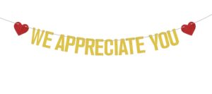 we appreciate you banner, thank you sign, nurse/doctor/teacher appreciation banner decorations, thank you for all you do decor, employee appreciation banner decorations for office party gold glitter