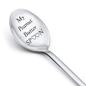 my peanut butter spoon for tea coffee lovers gifts for him husband birthday gifts for men boyfriend gift from girlfriend wife christmas gifts for women mom and dad gifts from daughter son gift ideas