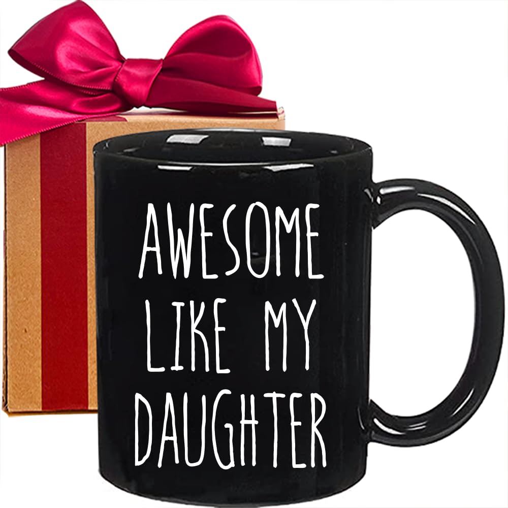 MNEDLAD Awesome Like My Daughter Mug, Inspirational Birthday Gifts for Dad Father Grandpa Men, Funny Gag Father's Day Gifts from Daughter Son Kids Wife, Christmas Gifts for New Dad Father Husband Men