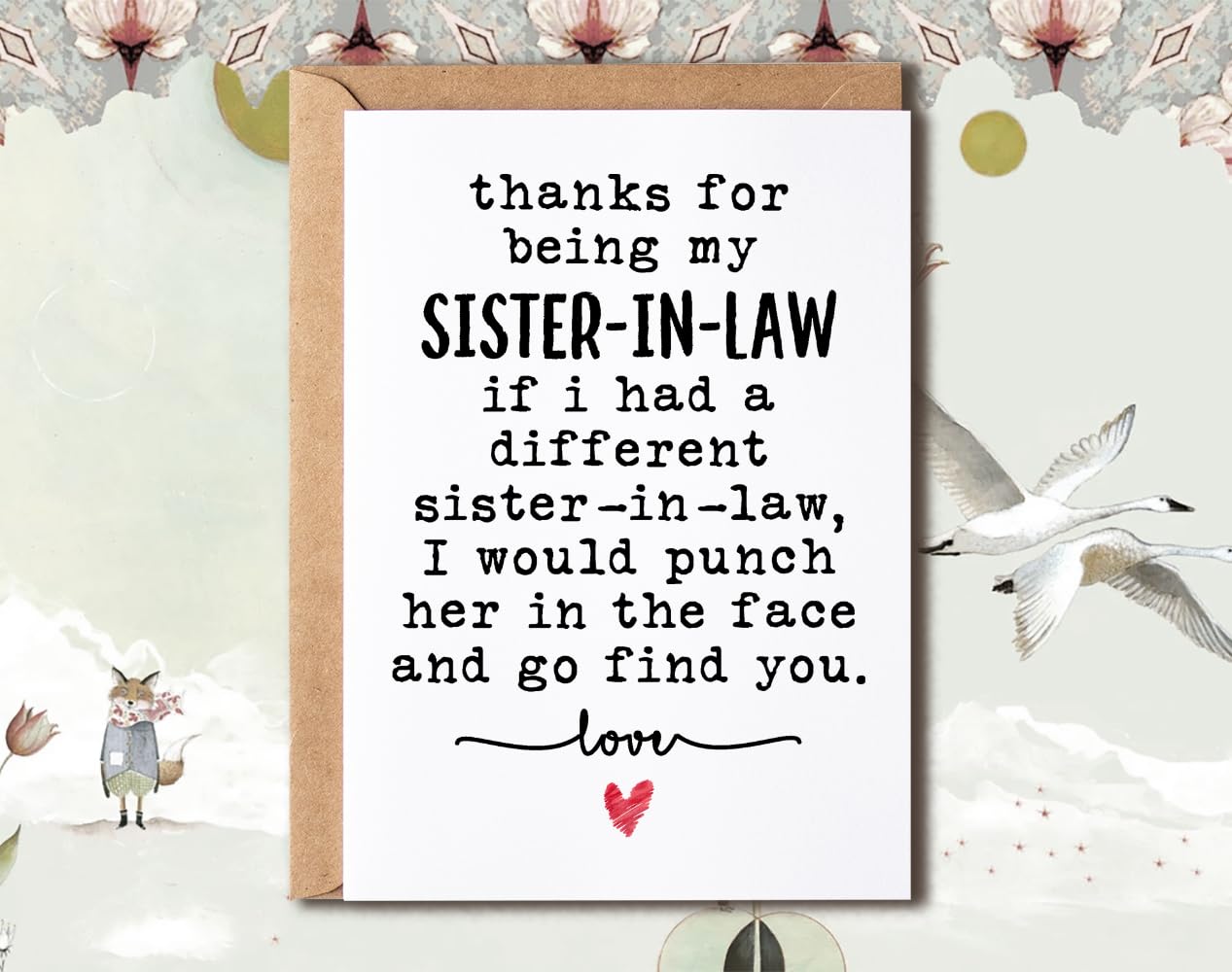 NTVShop Thank You Card - For Being My Sister-In-Law Card - Funny Birthday Card - Humorous Sister-In-Law Christmas - Gift For Her