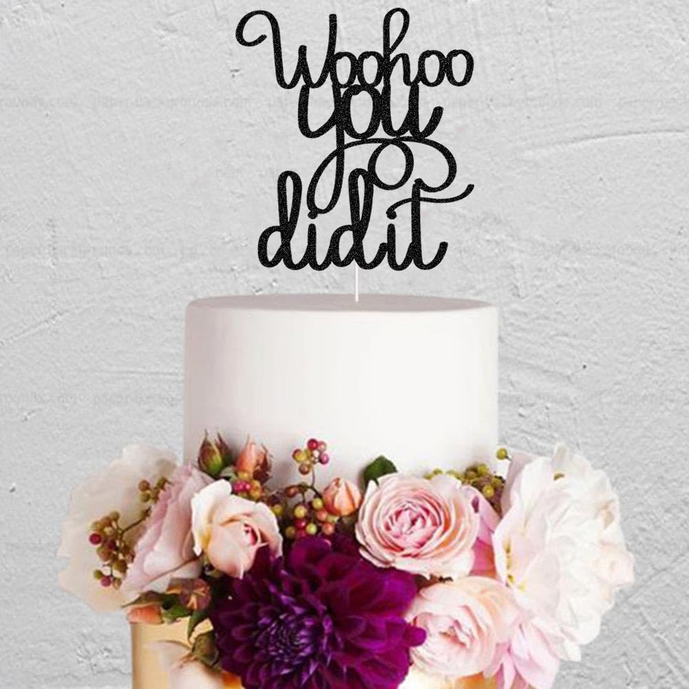 Woohoo You Did It Cake Topper for Graduation Party Decorations Wedding Party Decor Black Glitter