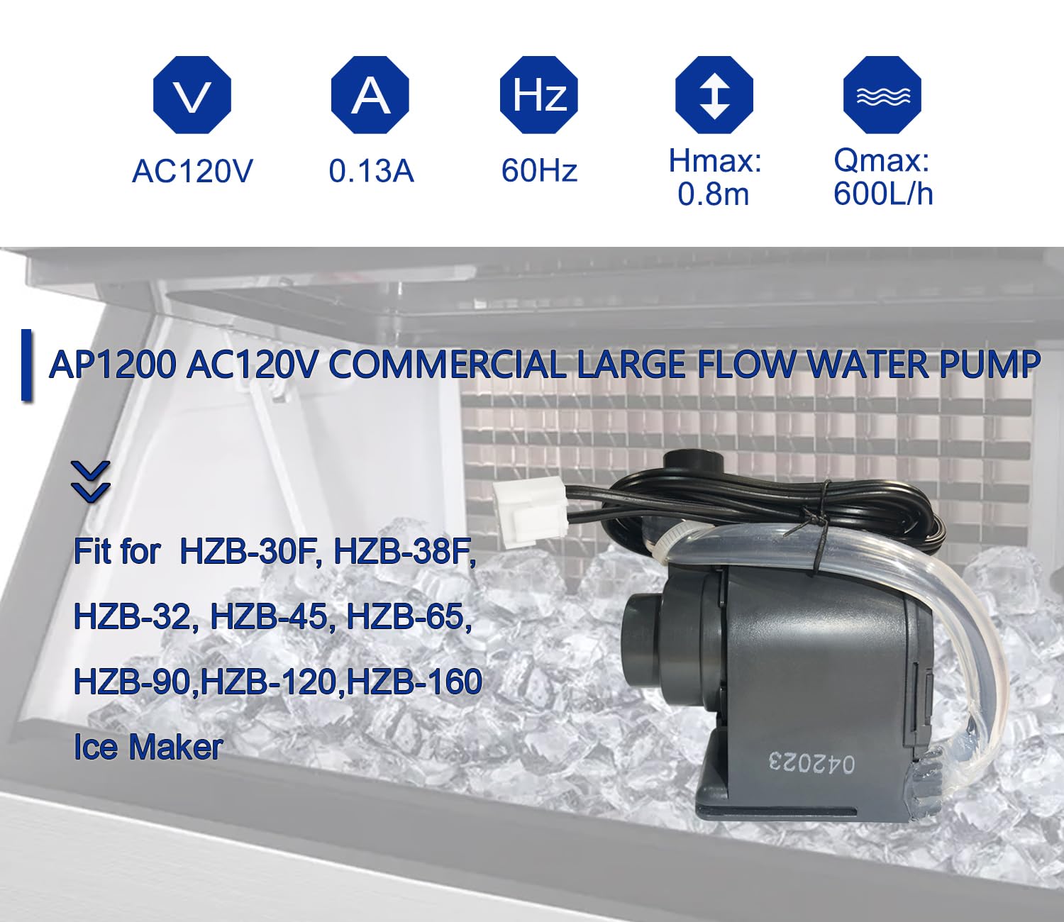 AP1200 AC120V Commercial Large Flow Water Pump Compatible with HZB-30F,HZB-38F,HZB-32,HZB-45,HZB-65,HZB-90,HZB-120,HZB-160 Ice Maker,Small-sized Circulating Submersible Pump,60Hz 0.13A, Hmax: 0.8m