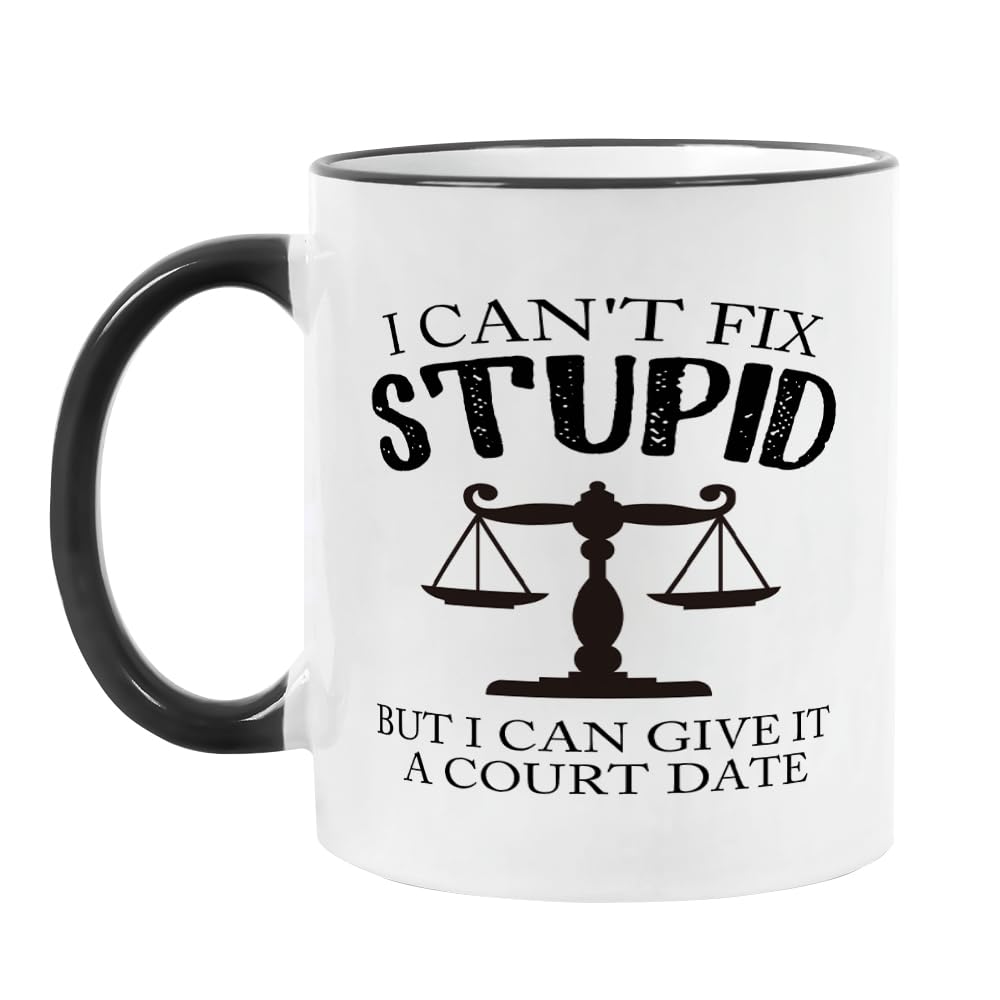 Yanprint Lawyer Judge Coffee Mug Gifts,I Can't Fix Stupid But I Can Give It A Court Date,Funny Witty Attorney US Court Feminist Law Judge Jury Legal Practitioner Defender Cup 11oz