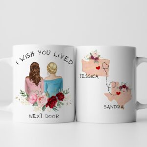 personalized best friend coffee mug- i wish you lived next door, custom name besties, bff, funny long distance birthday xmas, friendship state to state