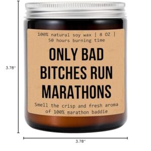 Only Bad Bitches Run Marathons Candle - Gift for Marathon Runner - Marathon Gift Candle - Marathon Girl Gift - Gift for Him Her