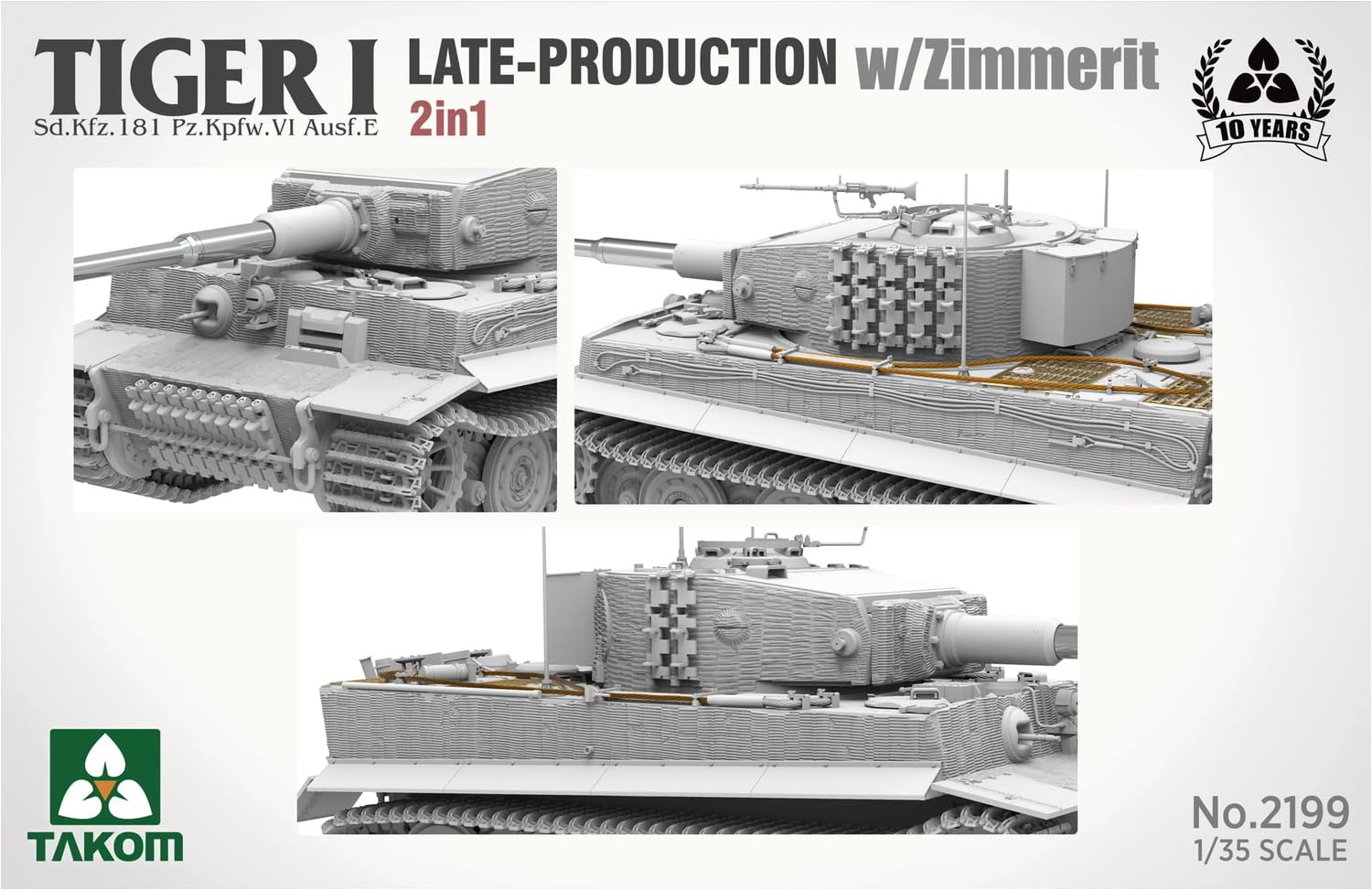 Takom 2199 1/35 TIGER I LATE w/ZIMMERIT Sd.Kfz.181 Pz.Kpfw.VI