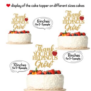 Jenrtvis Thank You for Helping Us Grow Cake Topper, Teacher Appreciate Cake Decor, Thankful Teacher, Class of 2024 Grad Party Decorations