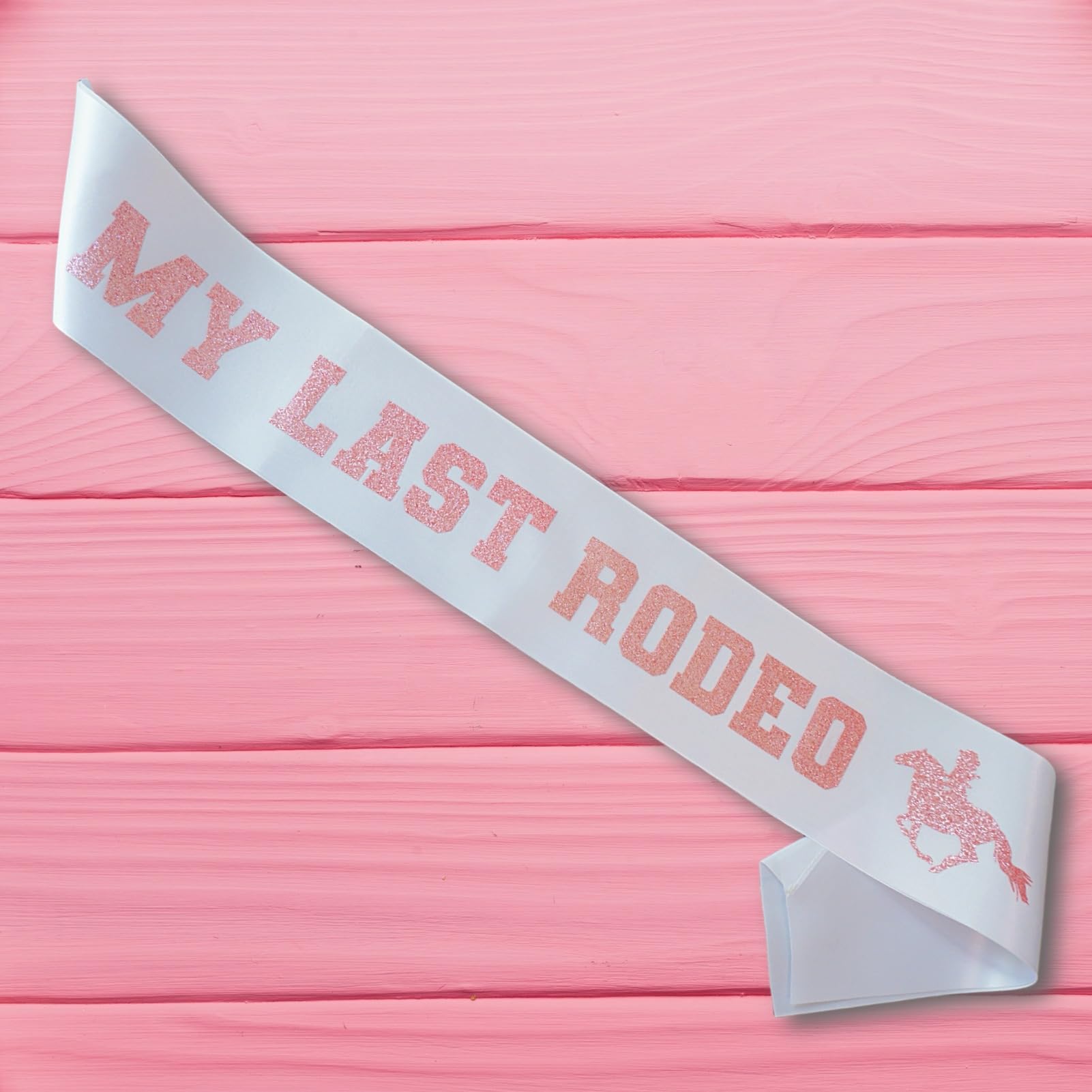 Decorit MY LAST RODEO Sash with White Pink Glitter, Let’s Go Girls Western Cowgirl, Bride to Be Accessory, Bridesmaid Gift, Bridal Shower Party Favor, Nashville Bride, Engagement, Wedding Party Favor