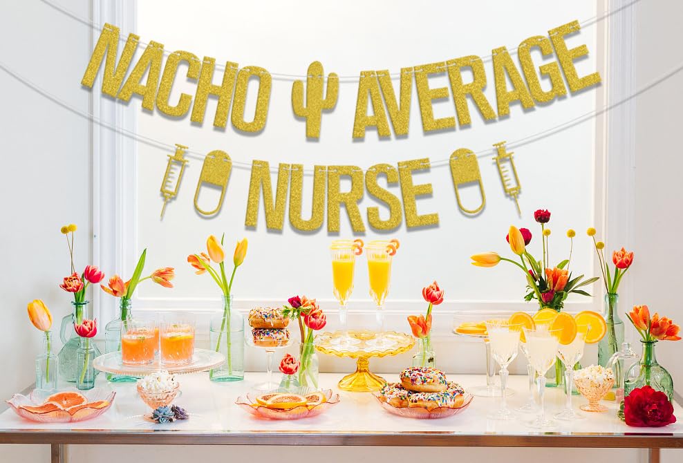 Nacho Average Nurse Banner, Congrats Nurse BSN/RN Grad Party Decorations, 2024 Nurse Medical School Graduation Decor, Congrats Grad Class of 2024 Nursing School Graduation Party Supplies