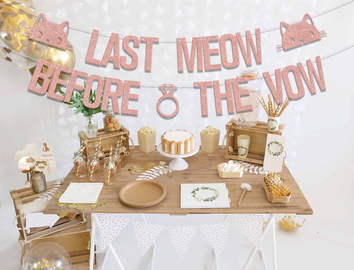 Last Meow Before the Vow Banner, Cat Themed Bachelorette Party Decorations, Bridal Shower Engagement Party Decorations, Hen Wedding Party Supplies Rose Gold