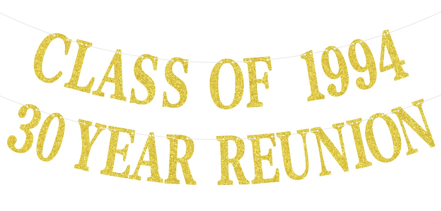 Happy 30th Anniversary Banner, Class of 1994, 30 Years Later, Class Reunion Party Decorations Gold Glitter