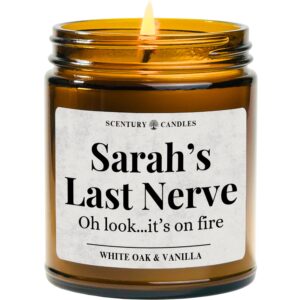 personalized last nerve candle | 21 scents to choose | custom birthday gifts for women, funny gift, coworker gift, customized gift for mom/dad/her/him, gag gifts, scented soy candles, handmade in usa