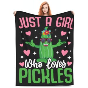 pickle blanket pickles gifts for kids just a girl who loves pickles soft flannel blankets used for sofa couch living room bed camping travel cozy warm lightweight 60"x50" for pickle lovers decor