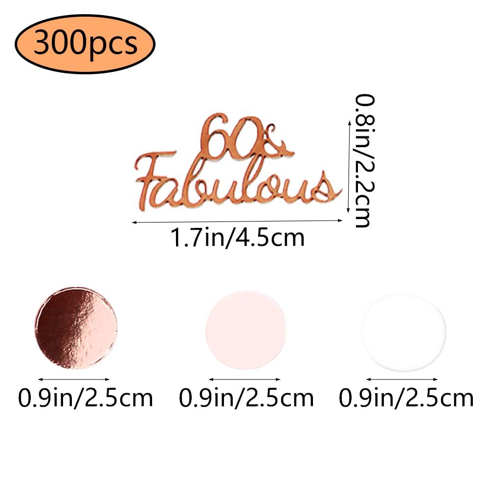 Rose Gold 60 and Fabulous Table Confetti 60th Birthday Decorations for Women,Happy Birthday/Wedding Anniversary Party Supplies 300PC