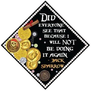 tassel toppers pirates of the caribbean grad cap topper, graduation cap decor funny phrases, graduation cap decorations