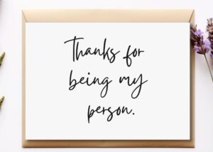 teemi-thanks for being my person/just because card/thank you gift for friend/card for best friend/bff card/best friend birthday card