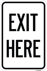 12 x 18 in. aluminum sign - parking lot sign exit here