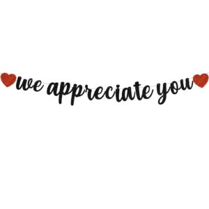 beishida black we appreciate you banner,no diy,employee appreciation banner for office party decorations,thank you for employee teacher doctor nurse staff appreciation banner