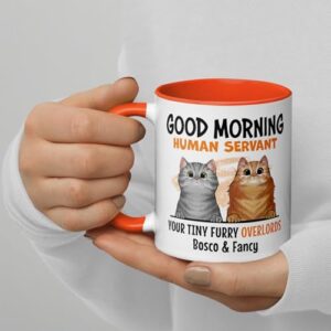 Funny Cat Mug Personalized - Up to 3 Cats - 75 Cat Breed and Color Choices - Good Morning Human Servant - Customized Cat Mom Mug, Cat Dad Custom Mugs for Cat Lovers - 8 Coffee Cup Colors (2 Cats)