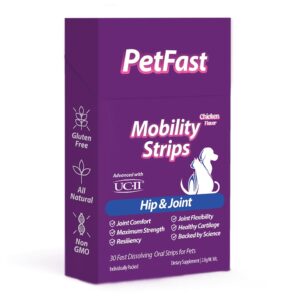 petfast mobility strips for hip & joint - fast-acting oral supplement with uc-ii® for dogs and cats - joint health support with boswellia, choline, vitamin e & d3 - fast dissolving strips