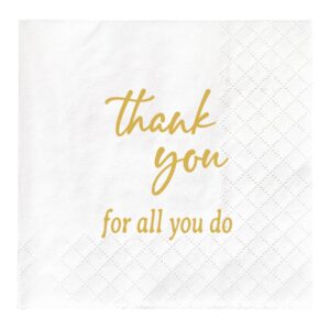 thank you for all you do napkins, thank you napkins, graduation retirement office party decorations supplies favors gifts, staff employee teacher doctor appreciation napkins (4.5 x 4.5in, 100pcs)