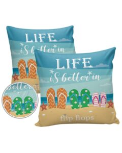 outdoor waterproof pillow covers for patio furniture summer beach decorative throw pillow cover life is better in flip flops pillowcases set of 2 cushion case for sofa couch chair home decor 18x18inch