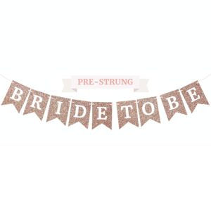 pre-strung bride to be banner - no diy - rose gold glitter bachelorette bridal party banner - pre-strung garland on 8 ft strand - rose gold bridal party decorations & decor. did we mention no diy?