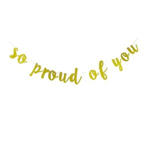 so proud of you banner,graduation decorations ,graduation party supplies , congratulations sign,congrats banner (gold)