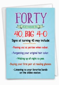 nobleworks - funny milestone birthday greeting card with envelope (4.63 x 6.75 inch) - turning forty c9272mbg