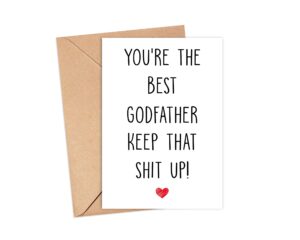 arezzaa you're the best godfather keep that shit up - godfather birthday card - funny card for godfather - thank you for being my godfather - card gifts for godfather - birthday gifts for godfather