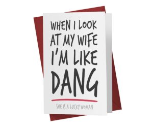 sweet and funny birthday card for wife, large 5.5 x 8.5 birthday card for her, wife birthday card, happy birthday card for wife from husband, karto look wife