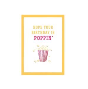 design design hope your birthday is poppin' birthday card - general