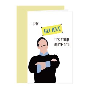 comting ted laso birthday card, humor bday card for friend him her bff, i can't believe it's your birthday card