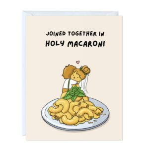 aly lou funny wedding card, engagement bridesmaid bachelorette cards for bride/groom, bridal wedding shower, for him/her, couple, congratulations greeting cards (joined together in holy macaroni)