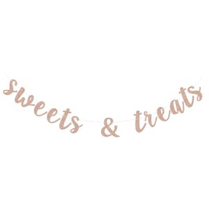 sweets & treats banner for engagement bridal shower wedding birthday party decorations paper sign - rose gold